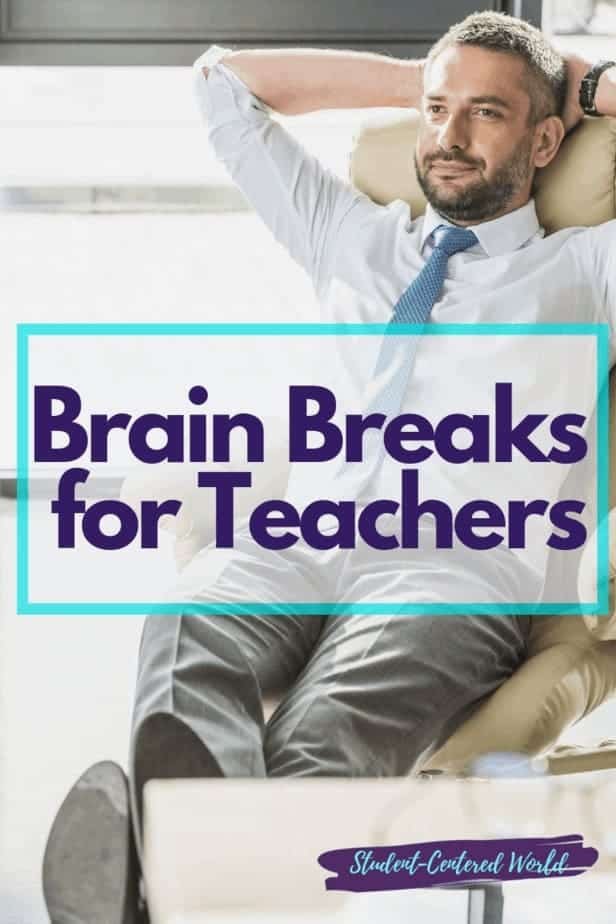 Ultimate Guide to Brain Breaks in the K-12 Classroom