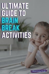 Ultimate Guide to Brain Breaks in the K-12 Classroom