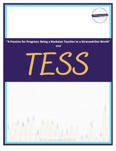 T TESS Observation Success in the 21st-Century Classroom