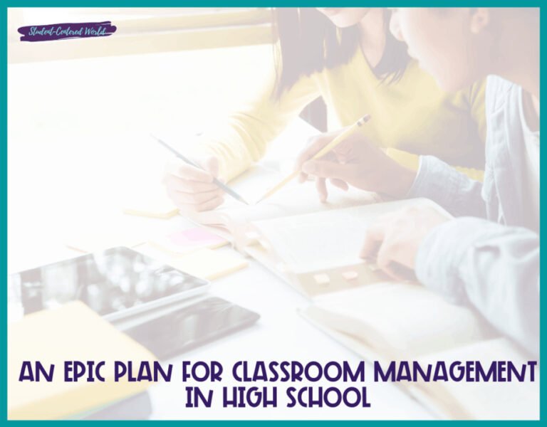 An Epic Plan for Classroom Management in High School