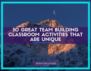 30 Great Team Building Classroom Activities that are Unique