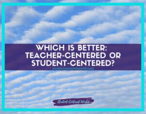 Student Centered Activity Examples for Teaching Strategies