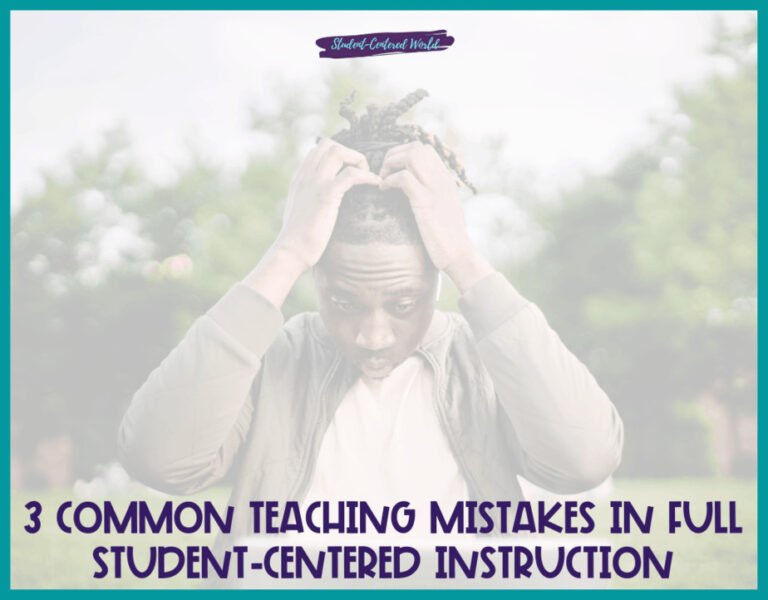 3 Common Teaching Mistakes & How to Avoid or Fix Them
