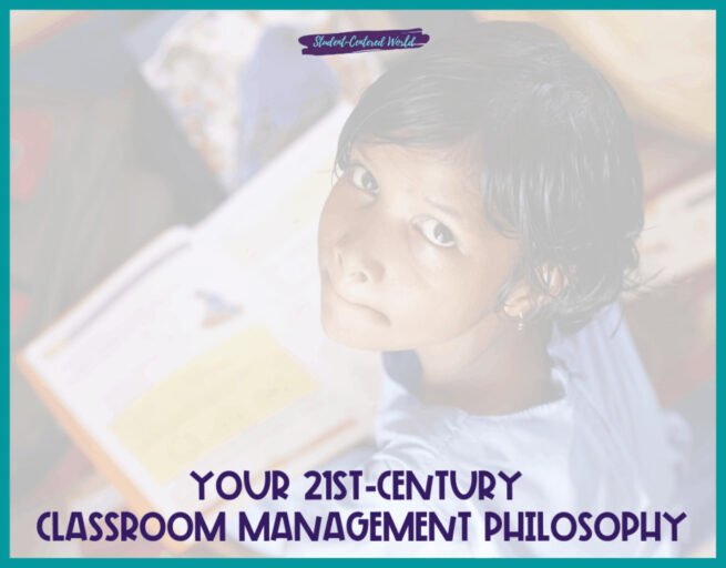 Practical Classroom Management Philosophy in the 21st-Century