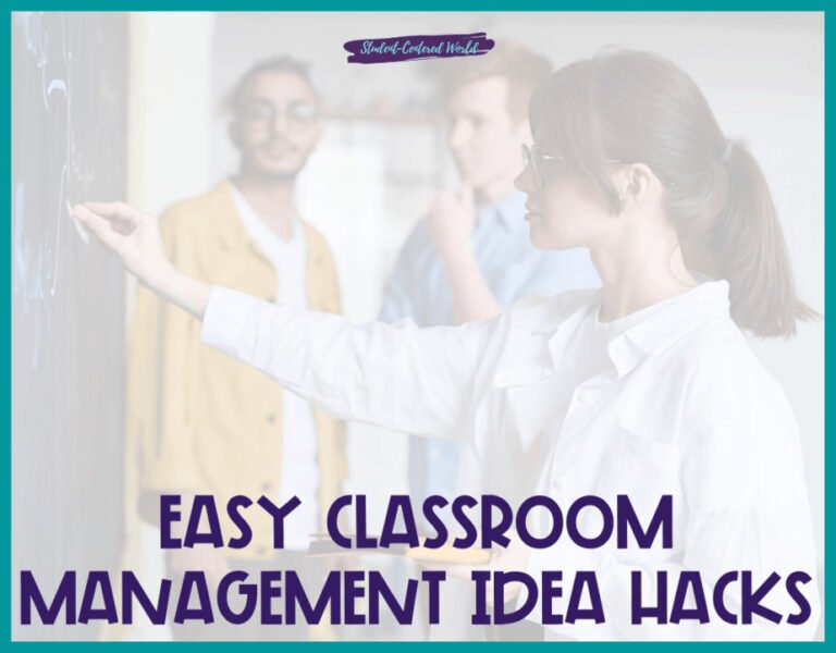 Easy K-12 Classroom Management Idea Hacks