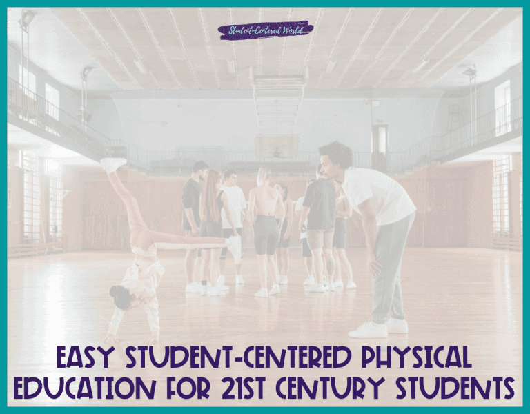 Student-Centered Physical Education Approaches for Learning