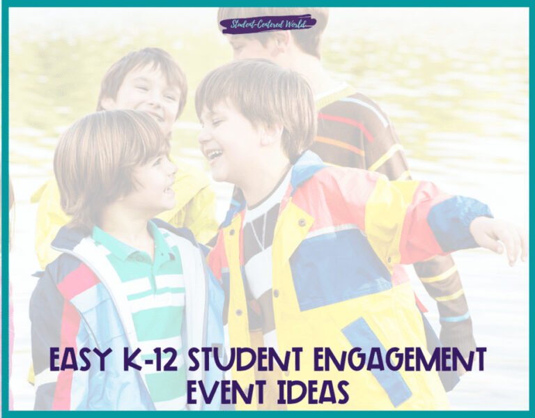 Easy K-12 Student Engagement Event Ideas
