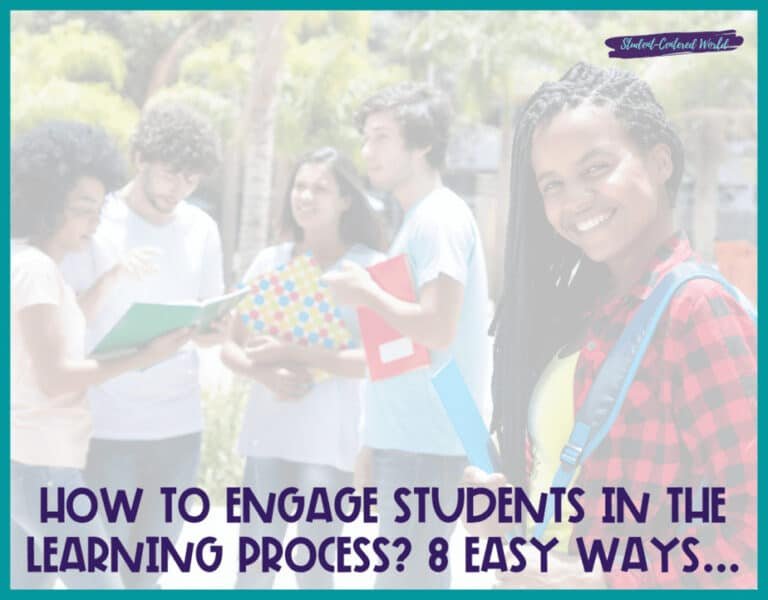 How to Engage Students in the Learning Process? 8 Easy Ways