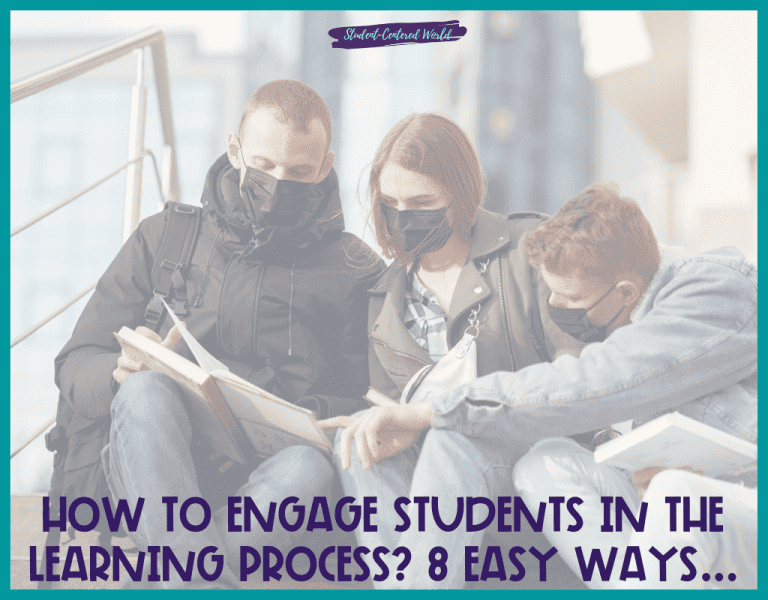 How to Engage Students in the Learning Process? 8 Easy Ways