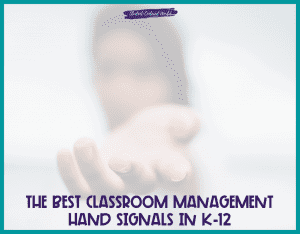Using Classroom Management Hand Signals for Behavior