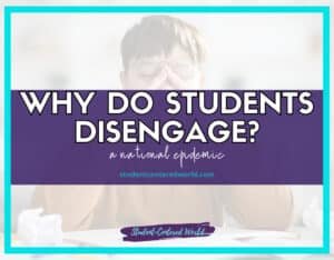 Why Do Students Disengage in School? A 21st-Century Epidemic