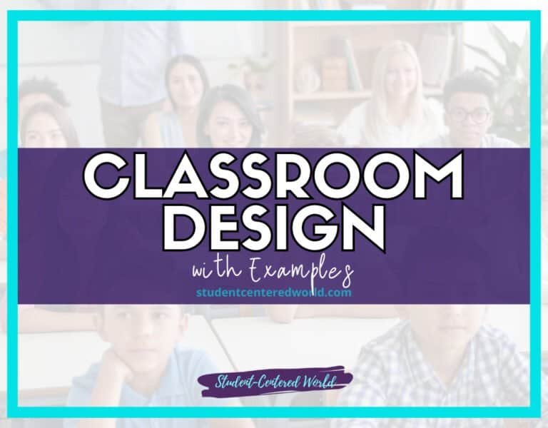Student-Centered Classroom Design for Learning with Examples