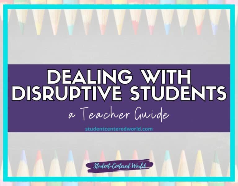How to Deal with Disruptive Students: Teacher Guide